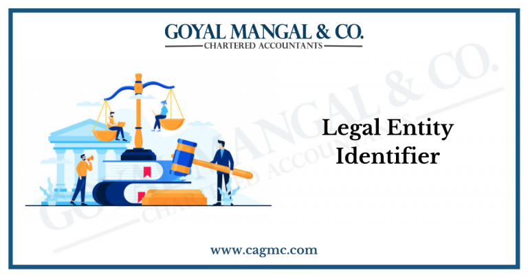 What is Legal Entity Identifier / LEI - Goyal Mangal & Company (CAGMC)