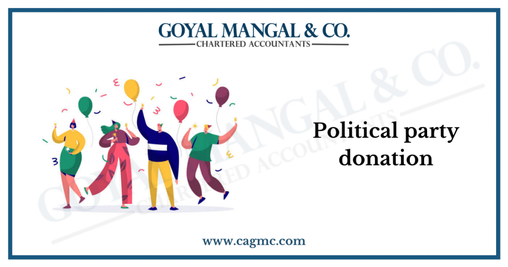 Political party donation - Goyal Mangal & Company