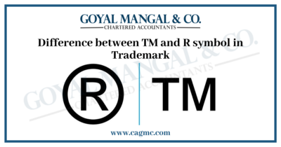 Difference between TM and R symbol in Trademark - CAGMC Jaipur