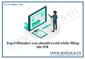 Top 6 Mistakes you should avoid while filing the ITR - CAGMC