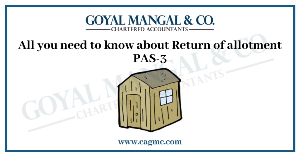 All you need to know about Return of allotment PAS-3 - CAGMC