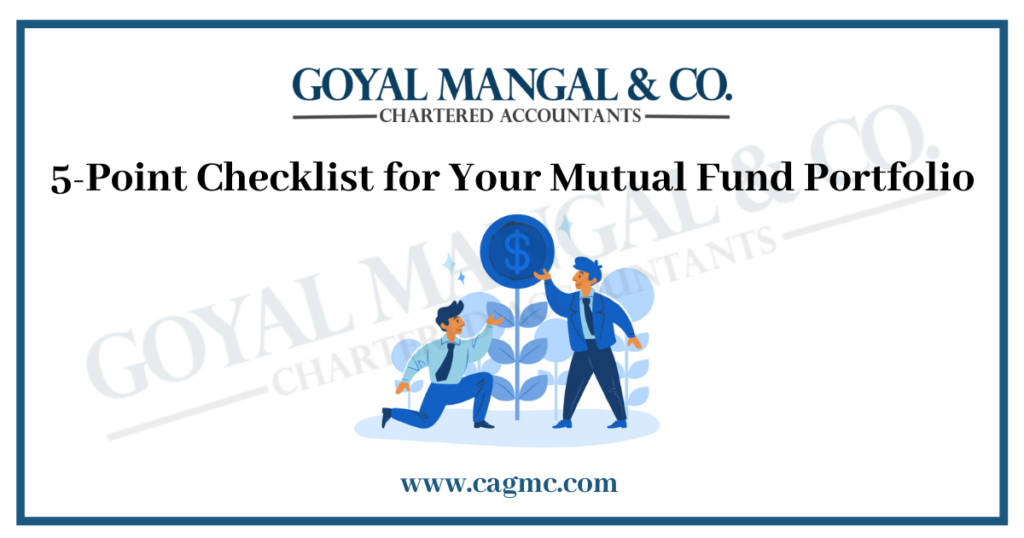 5-Point Checklist for Your Mutual Fund Portfolio - CAGMC