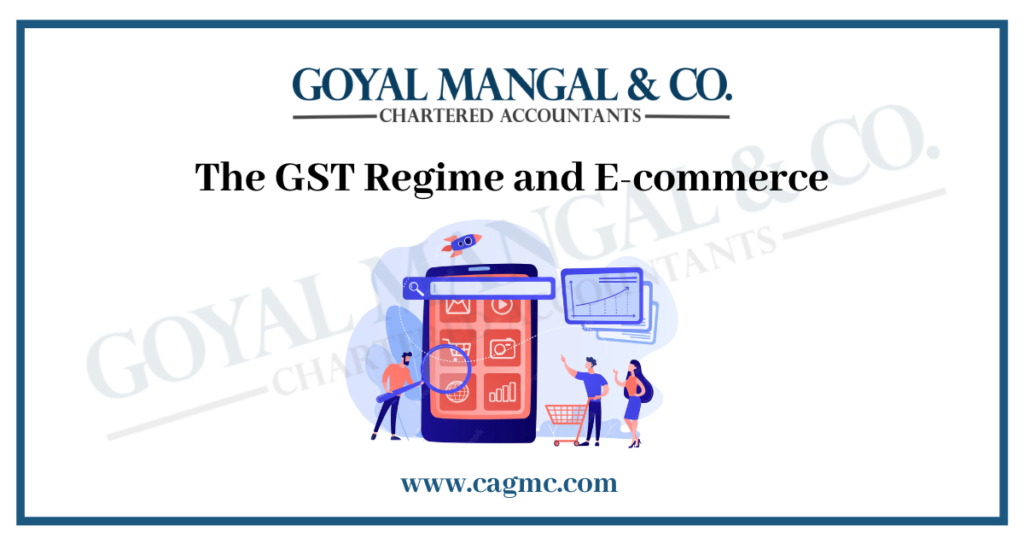 GST E-Commerce Registration - Goyal Mangal & Company