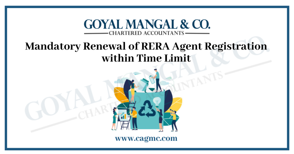 Renewal of RERA Agent Registration - Goyal Mangal & Company