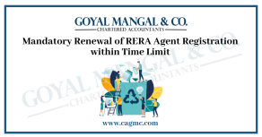 Renewal of RERA Agent Registration - Goyal Mangal & Company