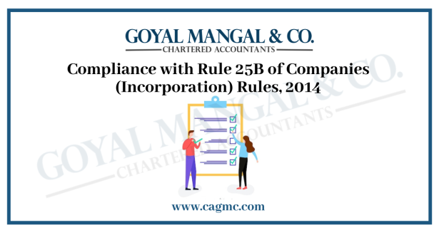 Companies (Incorporation) Rules 2014 - Goyal Mangal & Company