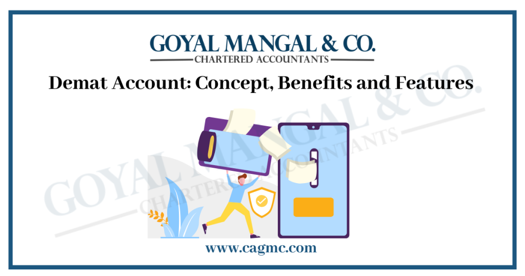 What is a Demat Account - Goyal Mangal & Company