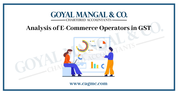 Analysis of E-Commerce Operators in GST - CAGMC
