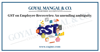 GST on Notice Pay Recovery - Goyal Mangal & Company