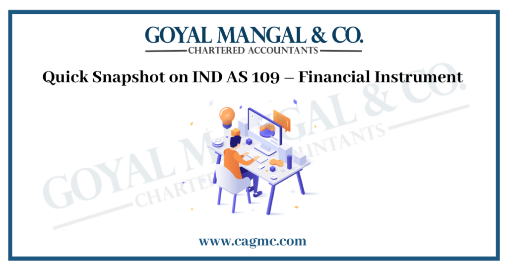 IND AS 109 – Financial Instrument - Goyal Mangal & Company
