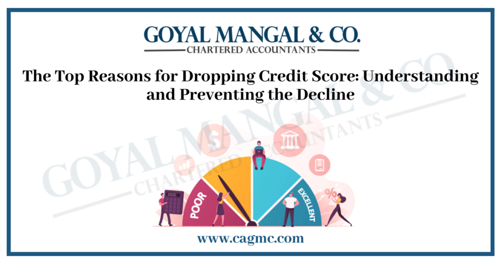 Reasons why your Credit Score might suddenly drop - CAGMC