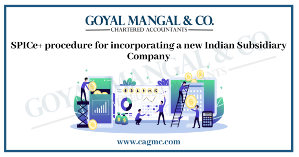 SPICe+ procedure for incorporation of new company - CAGMC