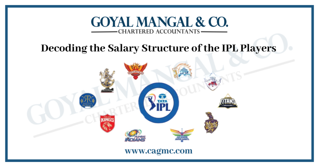 Salary Structure of the IPL Players - Goyal Mangal & Company