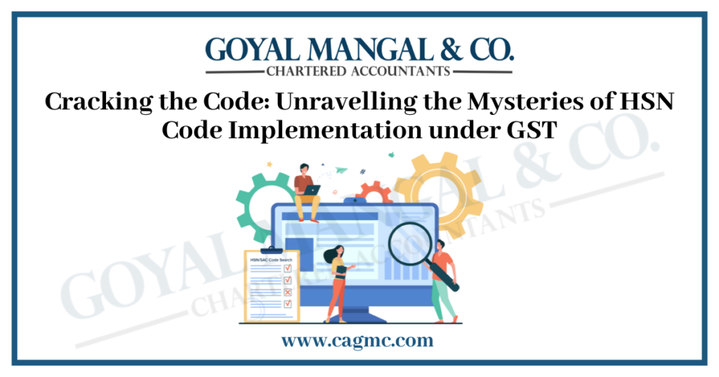 HSN Code under GST - Goyal Mangal & Company