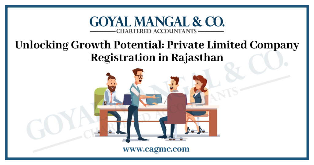 Private Limited Company Registration in Rajasthan - CAGMC