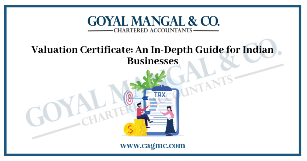 Valuation Certificate for business in India - CAGMC