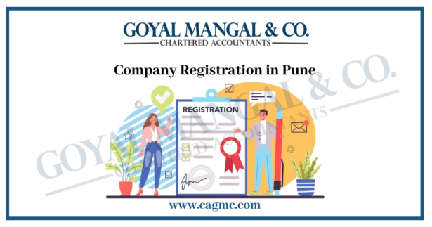 Company Registration in Pune- Goyal Mangal & Company