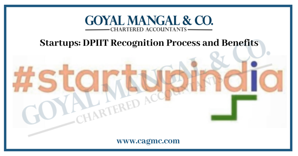 DPIIT Recognition for Startups - Goyal Mangal & Company
